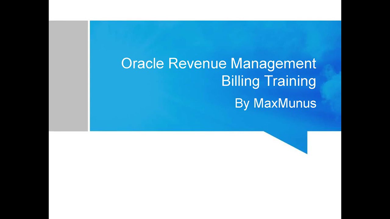 ORACLE REVENUE MANAGEMENT & BILLING Training – ORACLE REVENUE ...