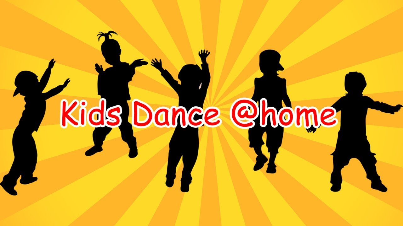 Kids Dance @ home - YouTube