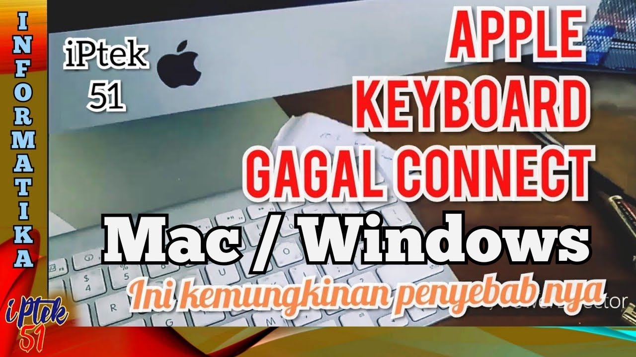 KEYBOARD APPLE Gagal CONNECT IMac CANNOT CONNECT TO KEYBOARD Imac keyboard-apple-gagal-connect-imac-cannot-connect-to-keyboard-imac