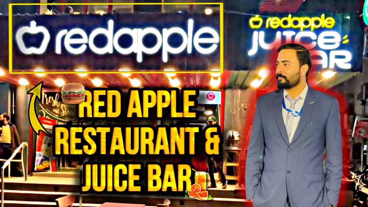 Red Apple Restaurant & Juice Bar, Karachi. | 2023 | - YouTube
