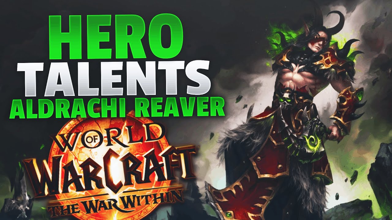 NEW Demon Hunter - Hero Talent Tree (Aldrachi Reaver) - YouTube