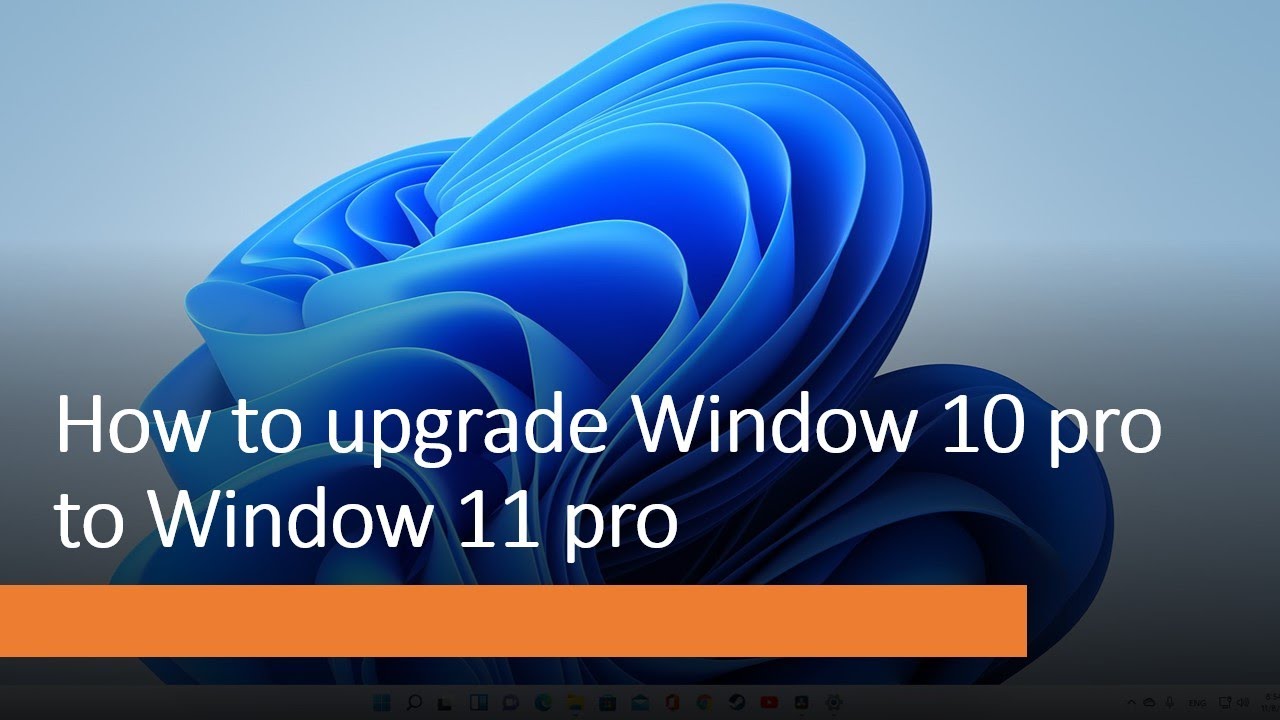 How to upgrade Window 10 Pro to Window 11 Pro - YouTube