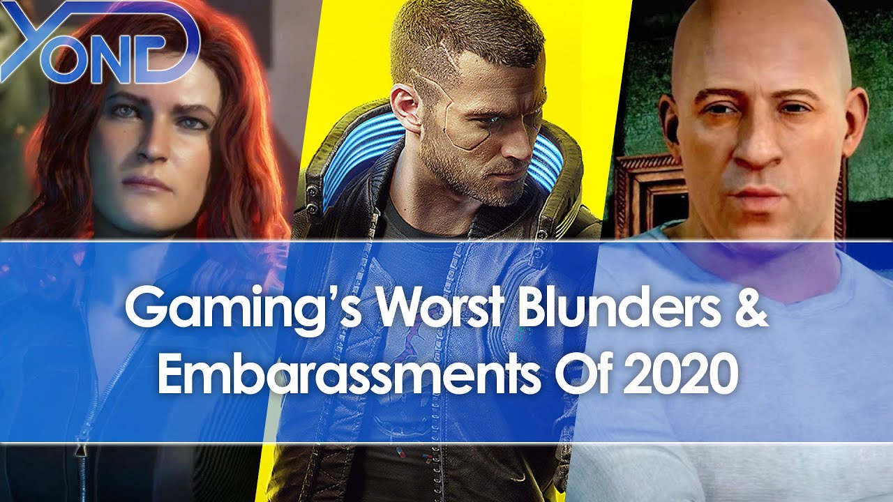 Gaming's Worst Blunders & Embarassments Of 2020 - YouTube