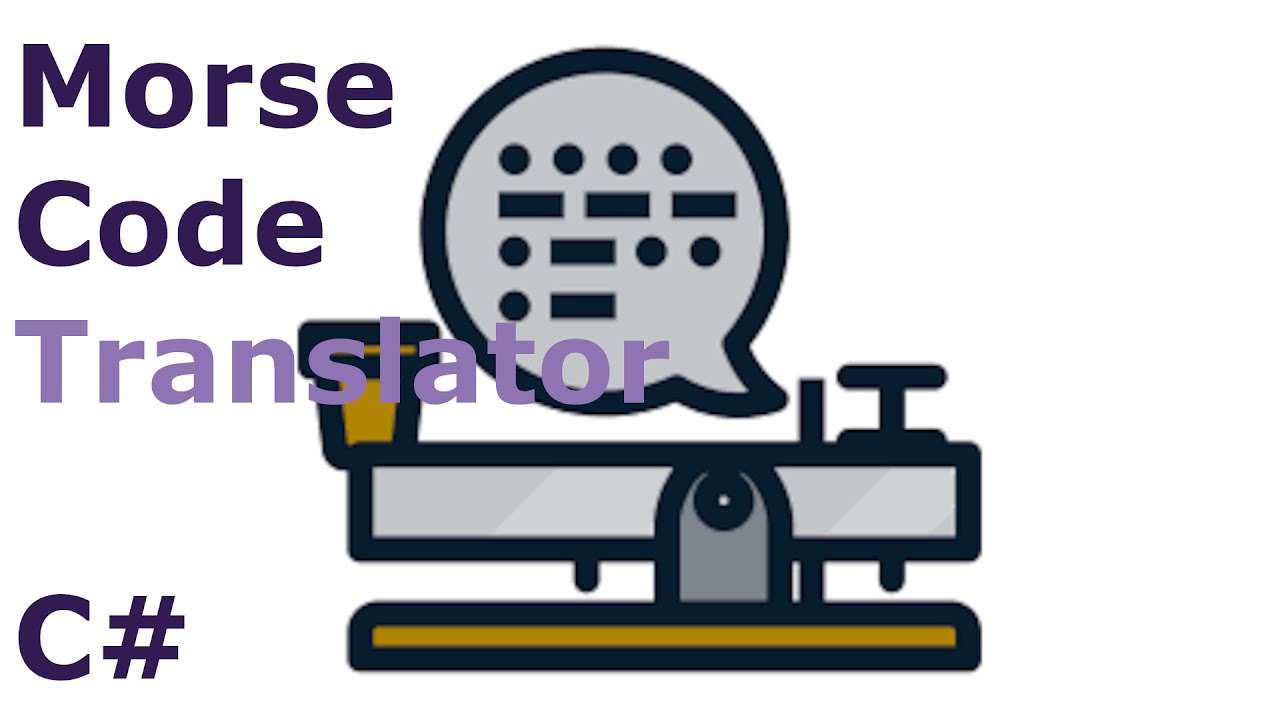 Morse Code Translator C# - YouTube