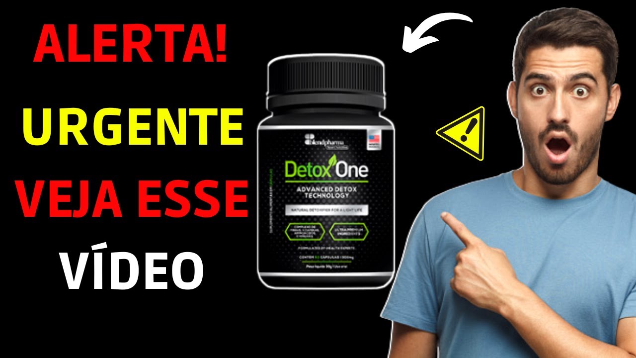 DETOX ONE - DETOX ONE Funciona? - DETOX ONE é Bom? - DETOX ONE é ...
