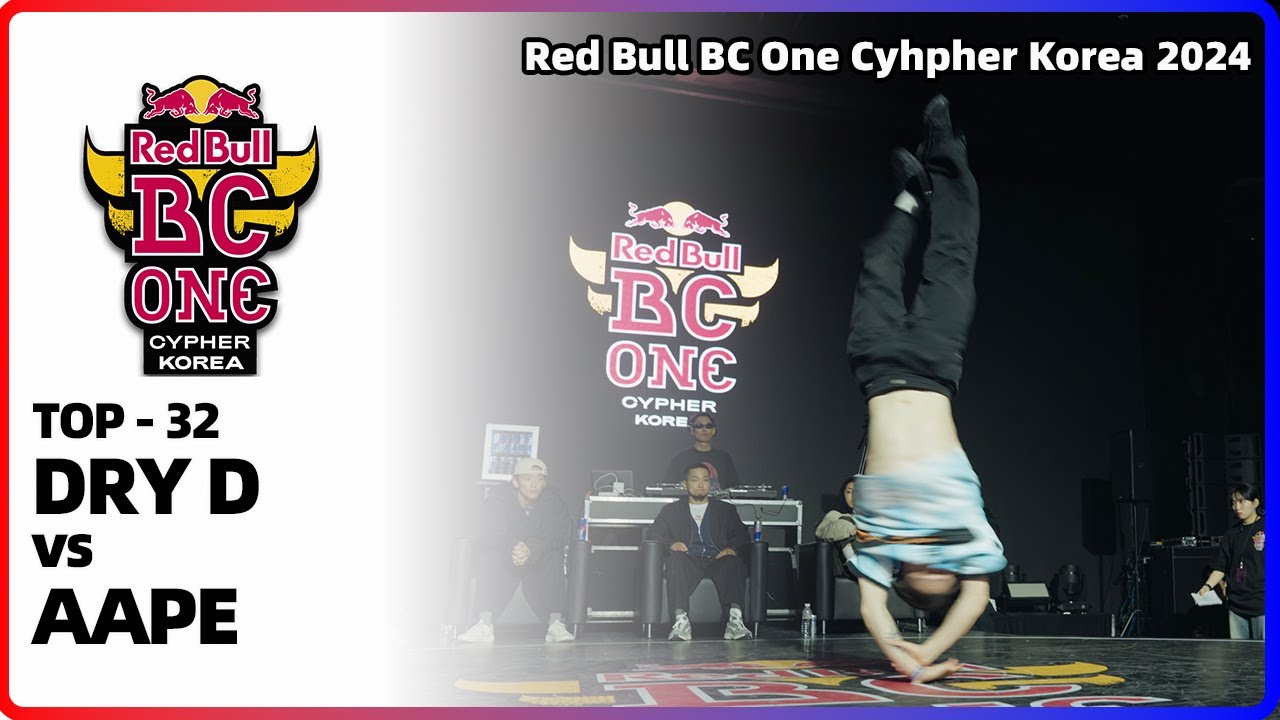 DRY D vs AAPE｜TOP-32 @ Red Bull BC One Cypher Korea 2024｜LB-PIX - YouTube