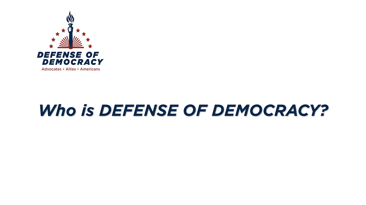 Who is Defense of Democracy - YouTube