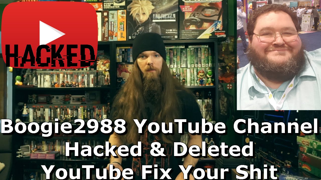 Boogie2988 YouTube Channel Hacked & Deleted - YouTube Fix Your Shit ...