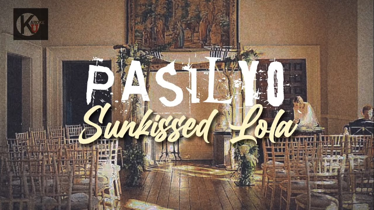 Pasilyo - Sunkissed Lola | Lyric Video - YouTube