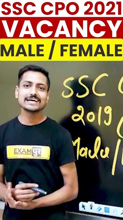 SSC CPO 2021 | VACANCY | MALE/ FEMALE | BY VISHAL SIR - YouTube