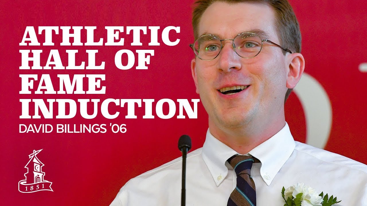 Athletic Hall of Fame Induction: David Billings '06 - YouTube