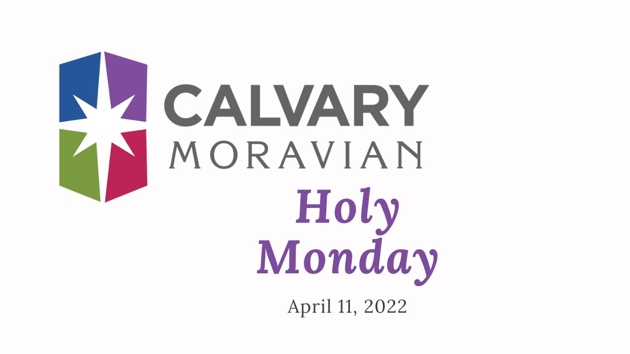 Holy Monday - April 11, 2022 - YouTube