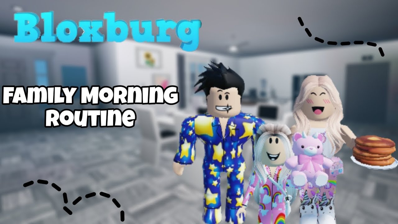 New FAMILY MORNING ROUTINE!!! (bloxbrug) - YouTube