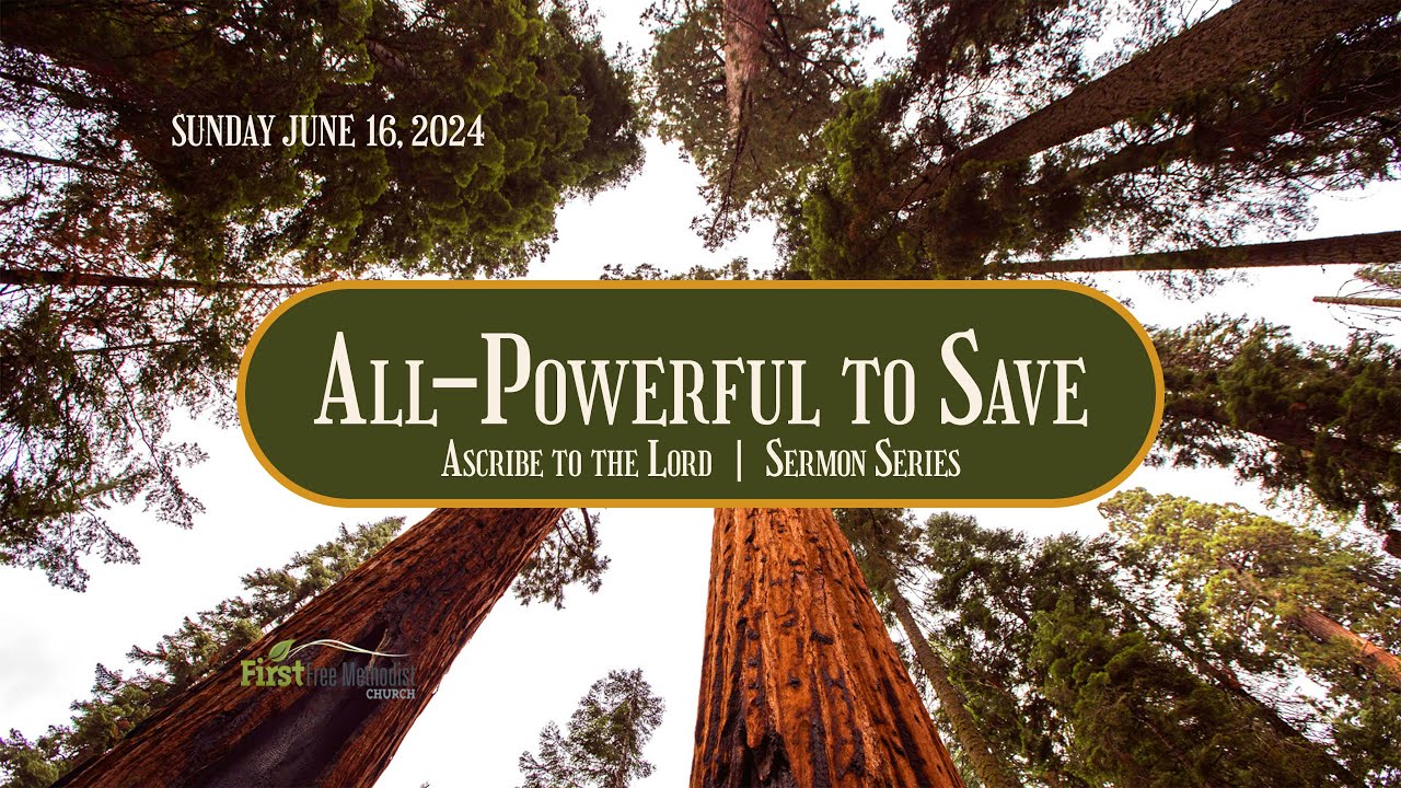 All-Powerful to Save | Psalm 20 | Sunday June 16, 2024 - YouTube