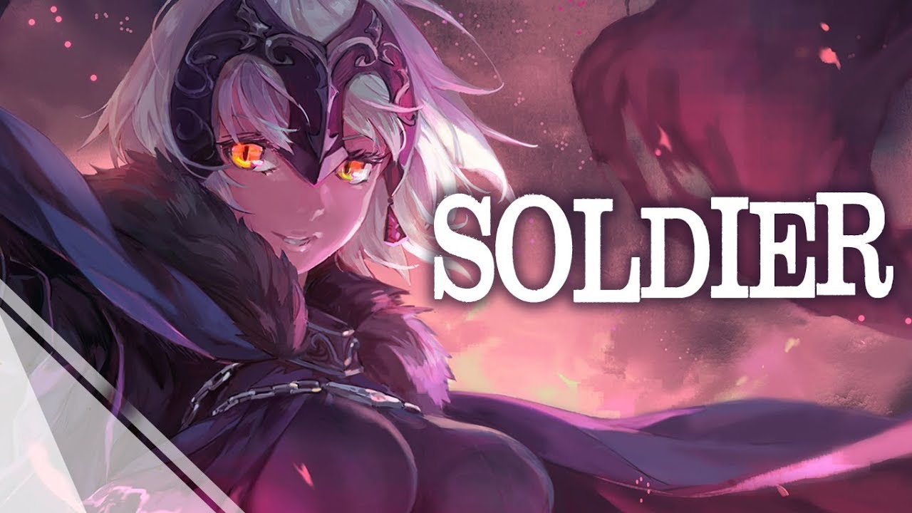 Nightcore - Soldier 「Lyrics」 - YouTube