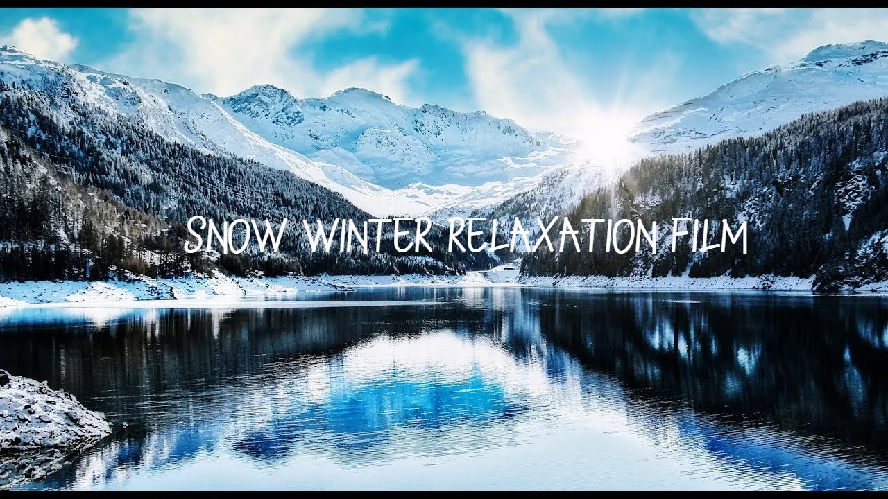 Snow Winter Relaxation Film |Meditation Relaxing Music | Winter ...