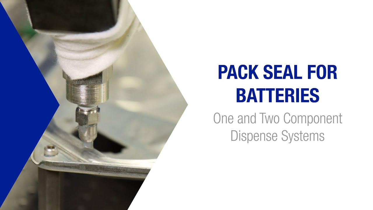 Pack Seal for Batteries: One and Two Component Dispense Systems - YouTube
