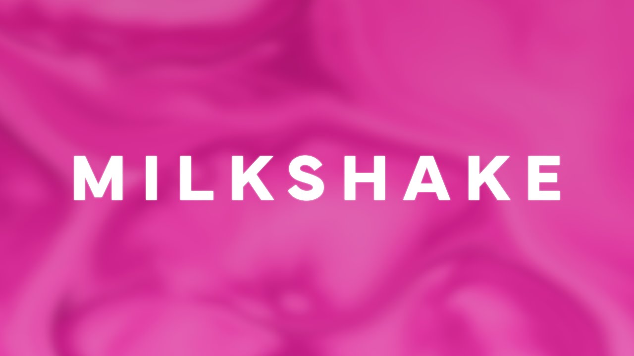 Kelis – Milkshake (Lyrics) - YouTube Music