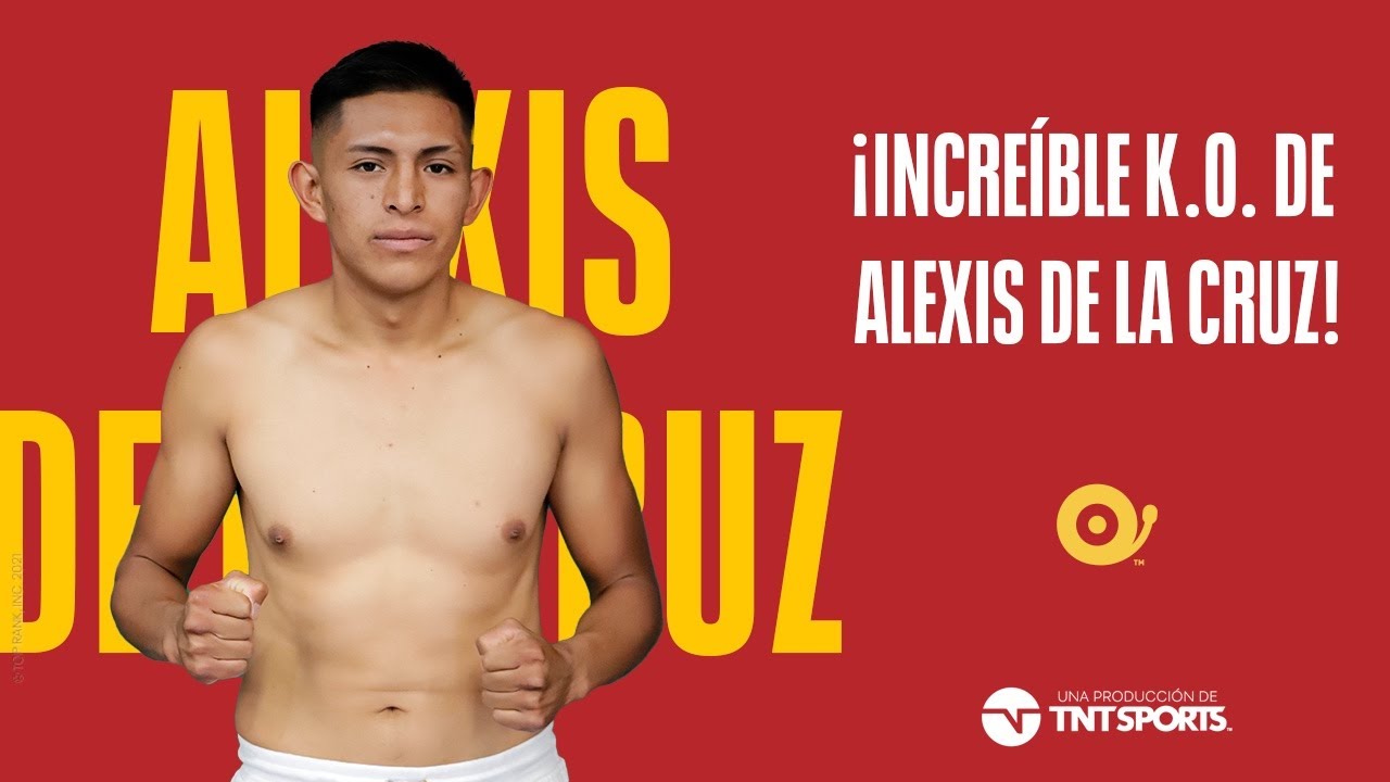 ¡ALEXIS DE LA CRUZ Y SU K.O. EN EL PRIMER ROUND! - YouTube