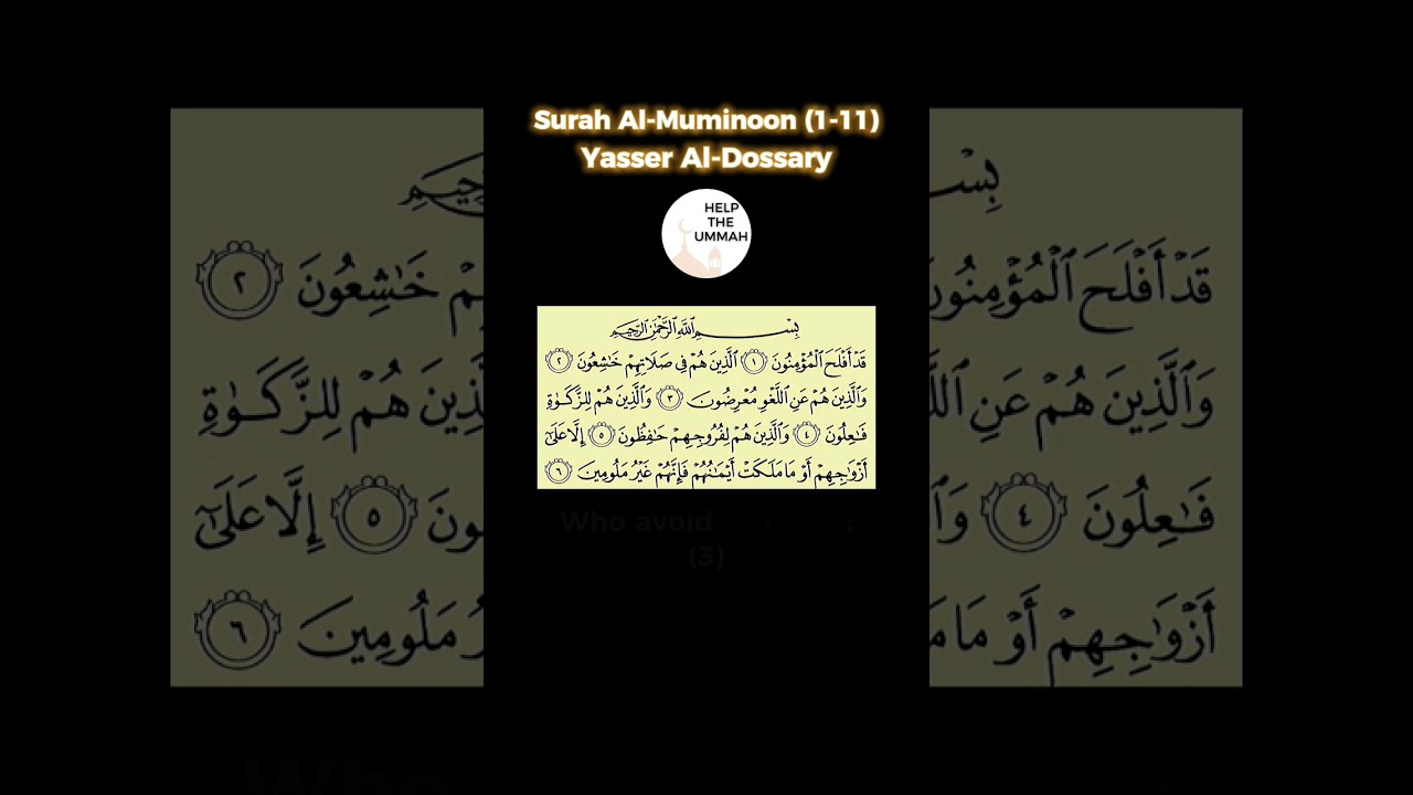 Recitation of Surah Al-Muminoon (1-11) by Yasser Al-Dossary #islam # ...