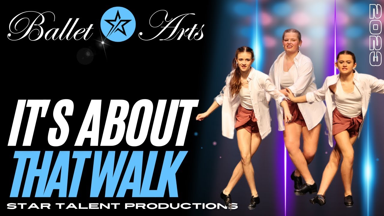 It's About That Walk - 2023 Star Talent Productions - YouTube