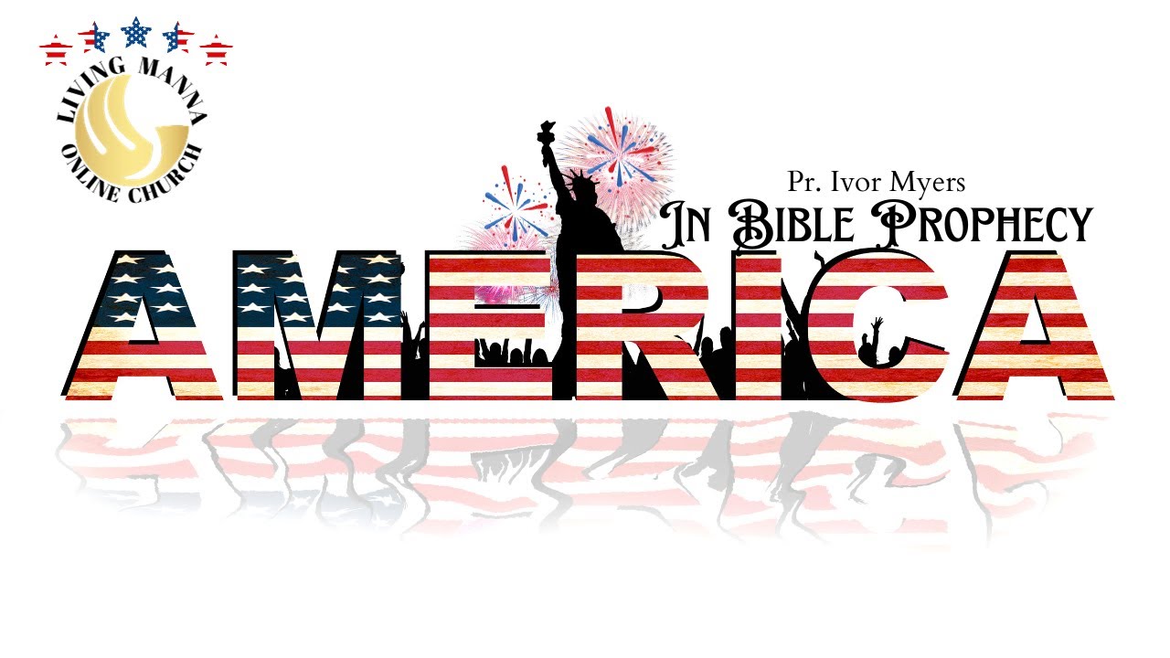 America in Bible Prophecy: What you NEED to know! - YouTube