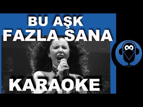 Şebnem Ferah - Bu Aşk Fazla Sana / (Karaoke)  / COVER
