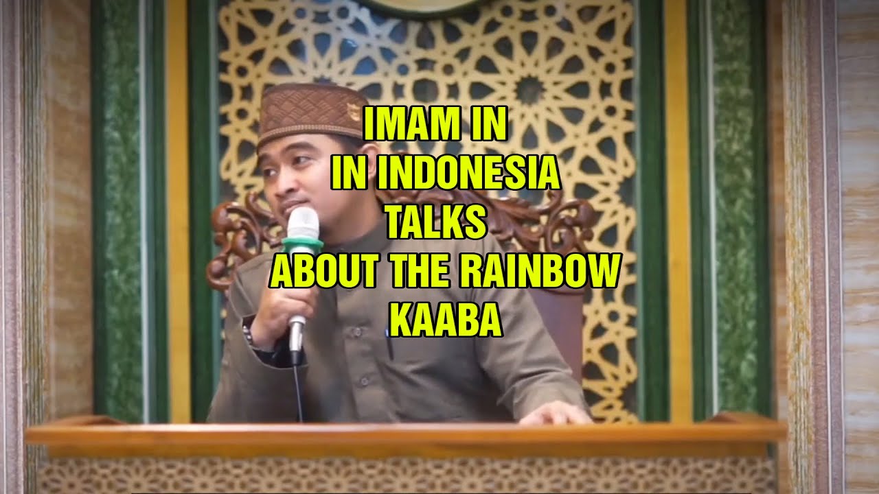 Mosque in Indonesia talks about the Holy Rainbow Kaaba & LGBT Quran ...