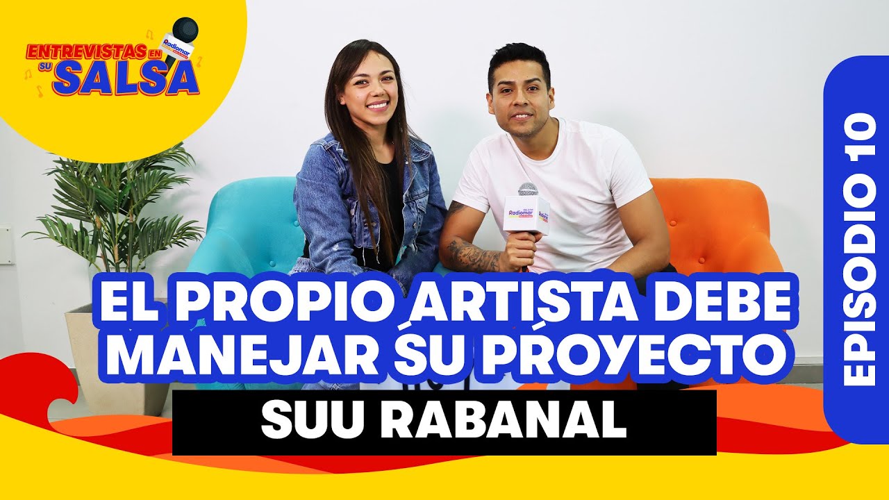 SUU RABANAL ¡EN EXCLUSIVA!: "No hay nada mejor como que el propio ...