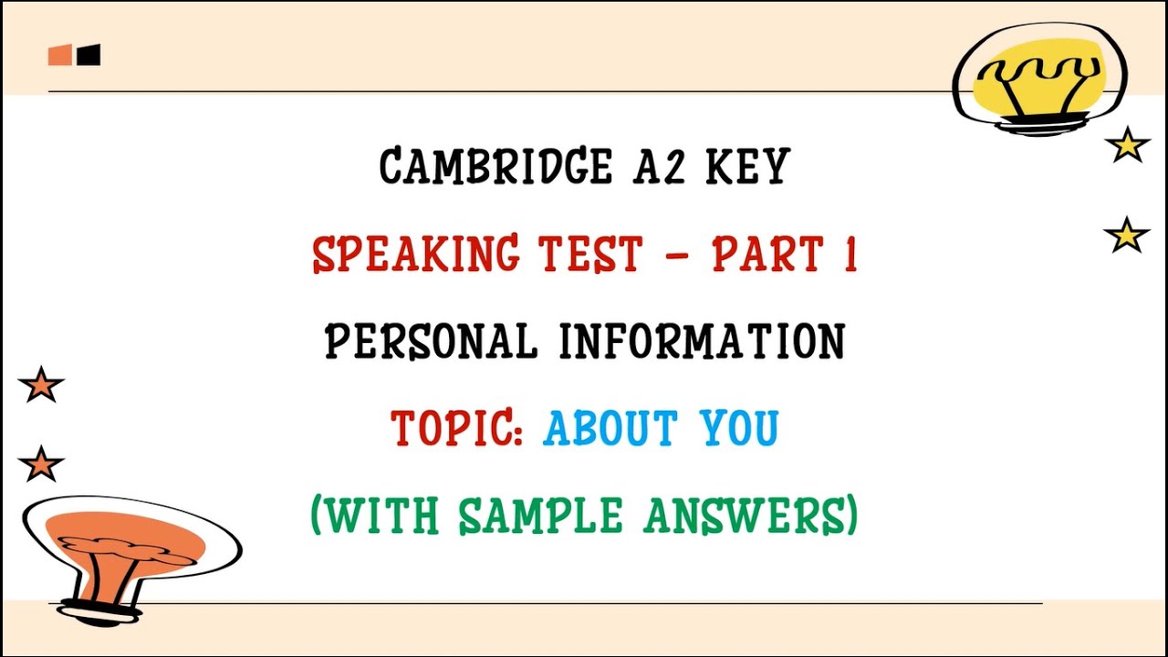 KET SPEAKING | PART 1 | TOPIC: ABOUT YOU - YouTube