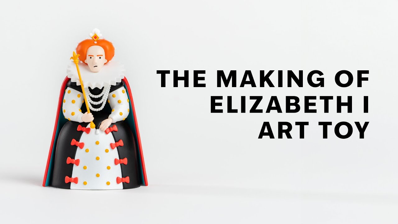 The Making of Elizabeth I Art Toy - YouTube