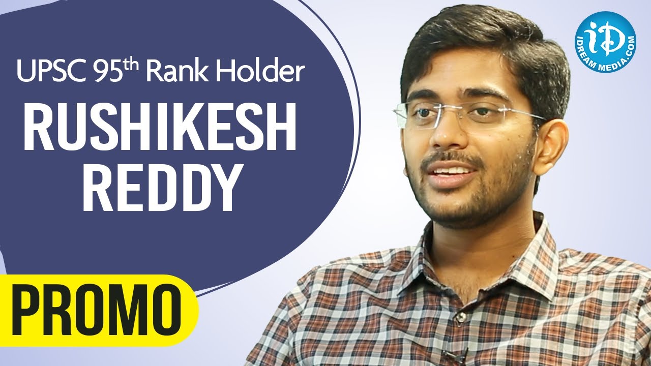 UPSC 95th Rank Holder Rushikesh Reddy Exclusive Interview Promo | Dil ...