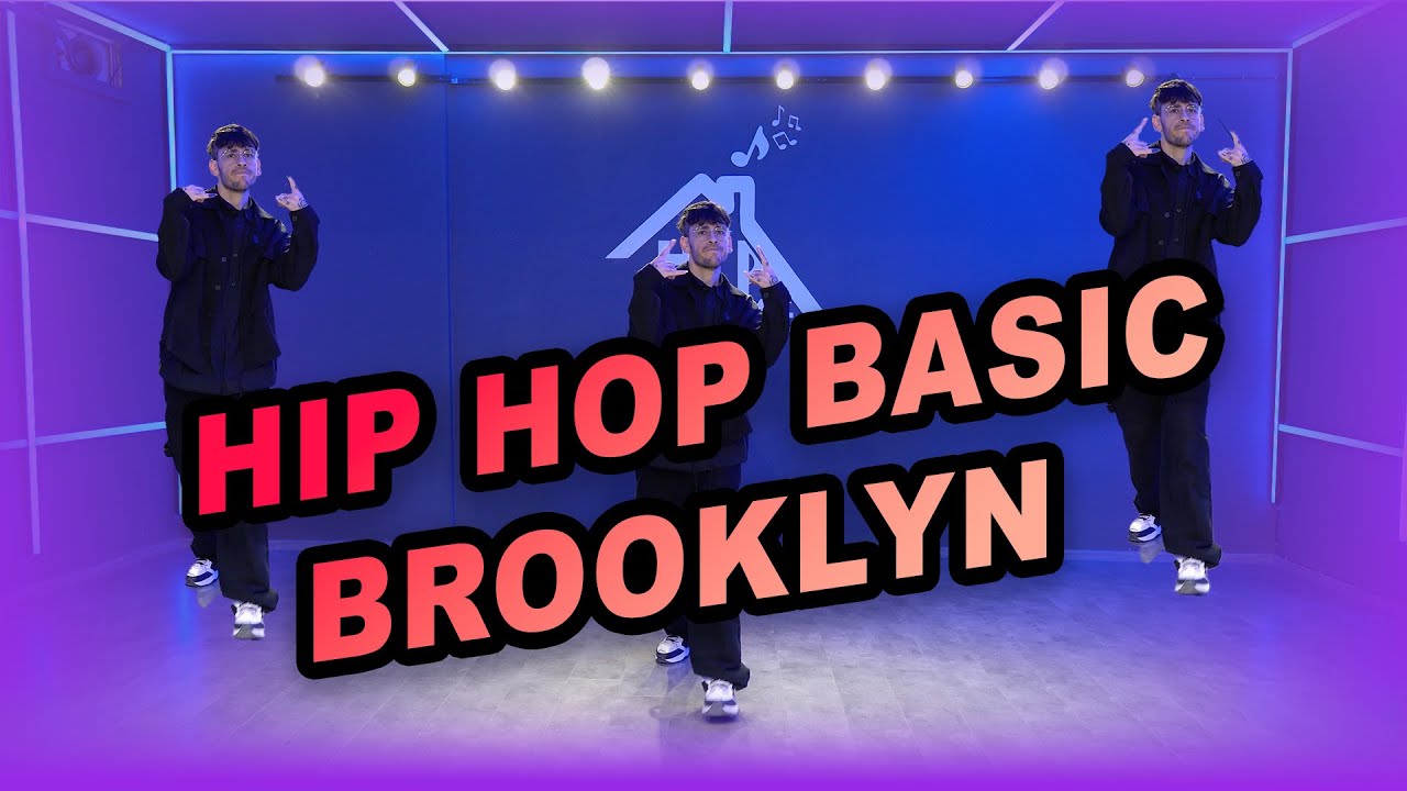 BROOKLYN HIP HOP BASIC - YouTube
