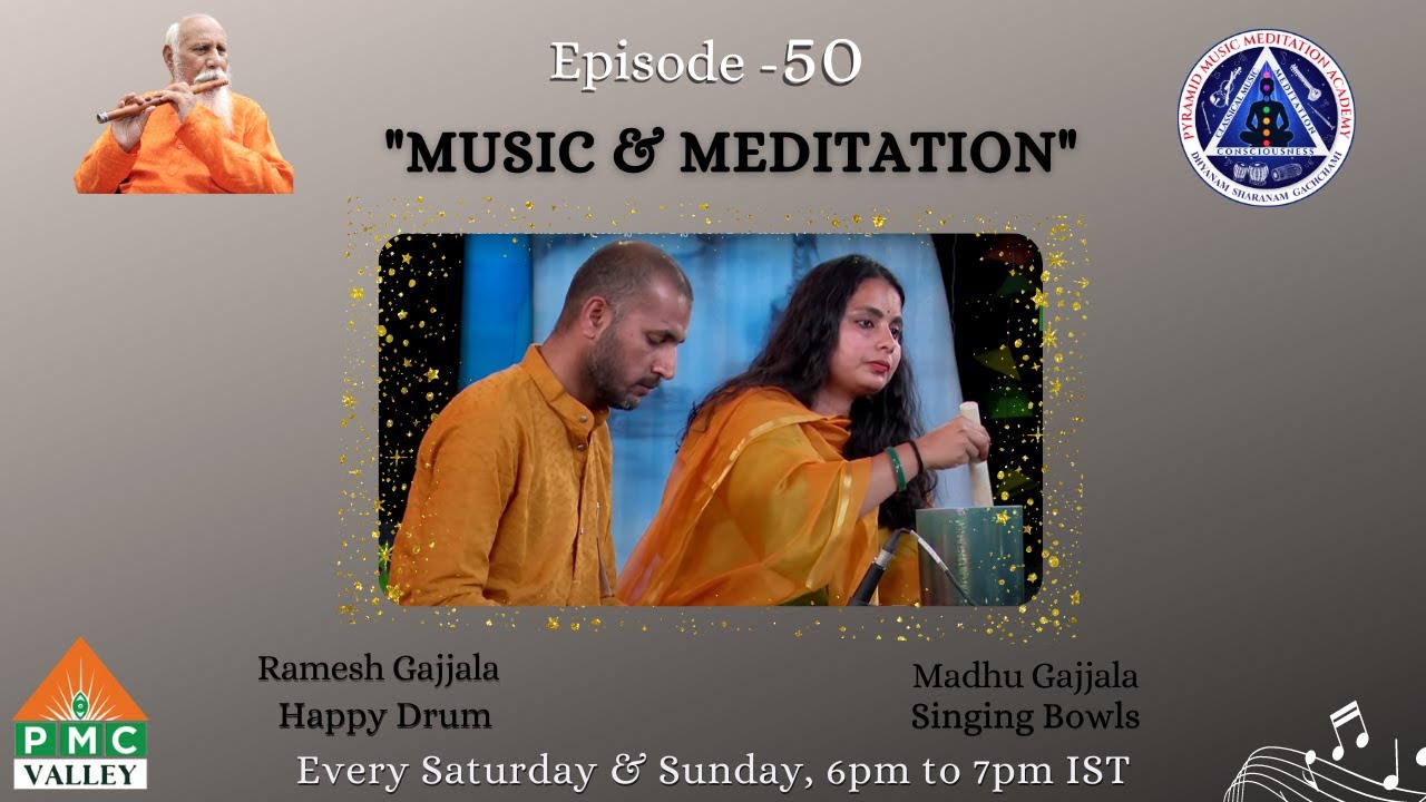 Ep: 50 | Music and Meditation |Happy Drum & Singing Bowls |Ramesh ...