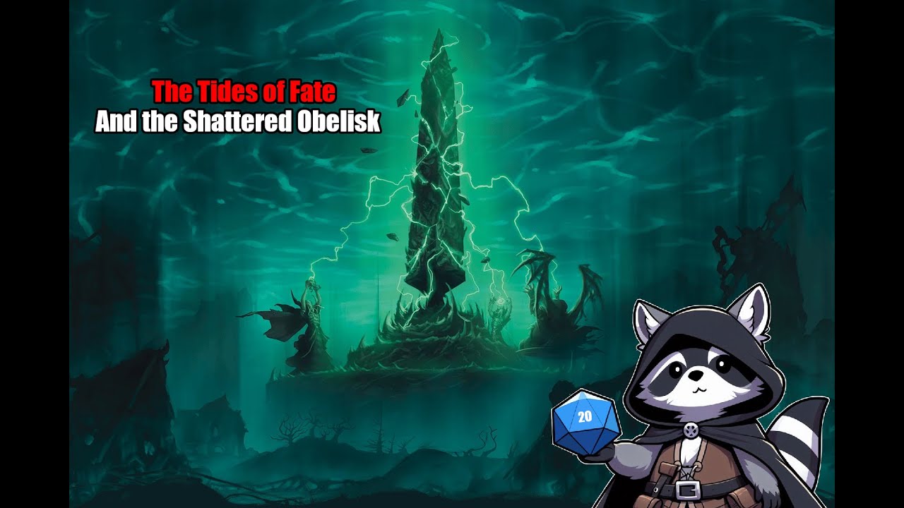 The Tides of Fate and the Shattered Obelisk Episode 1 - YouTube