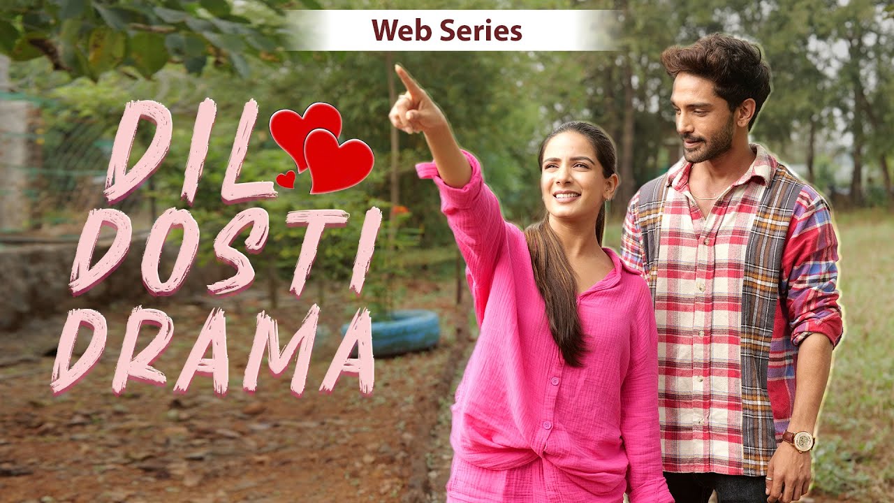 DIL DOSTI DRAMA | Hindi Comedy Web Series | Ep1 | SIT - YouTube