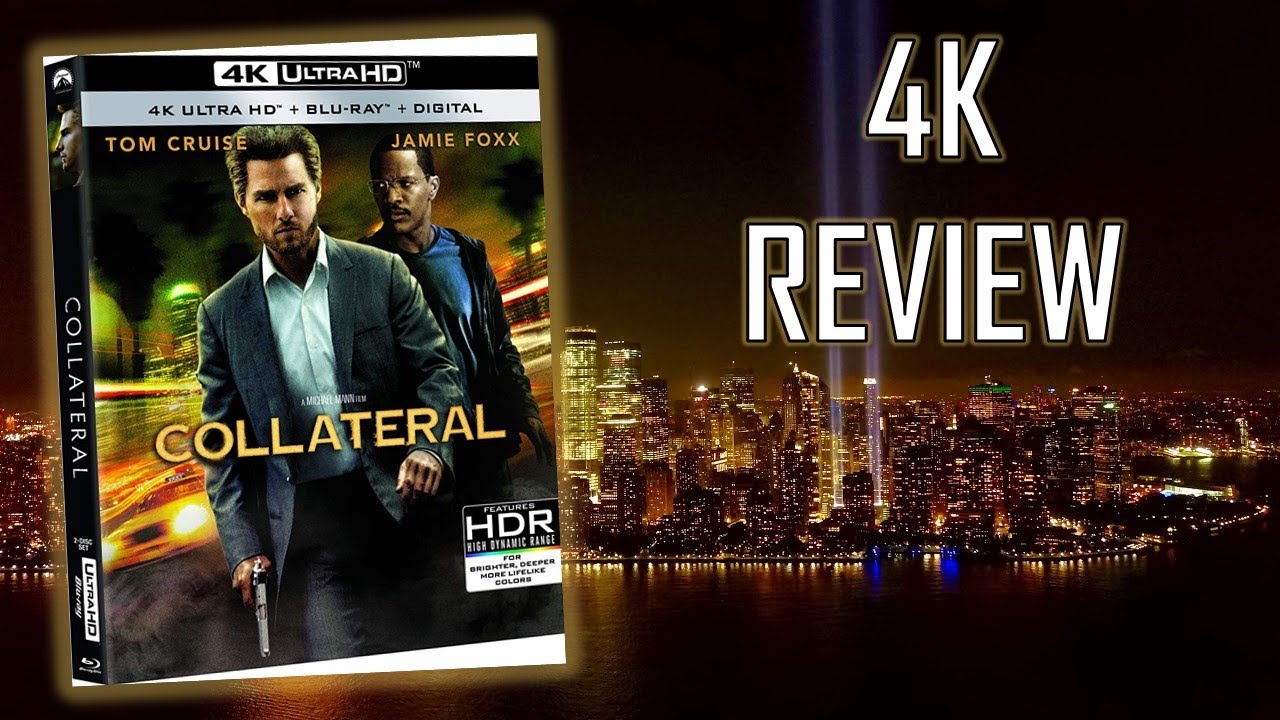 Collateral 4K Ultra HD Blu-Ray REVIEW - YouTube