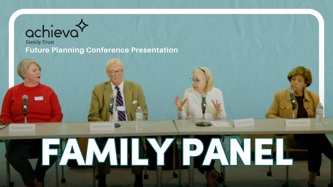 Family Panel Discussion - Navigating Future Planning for Families with ...
