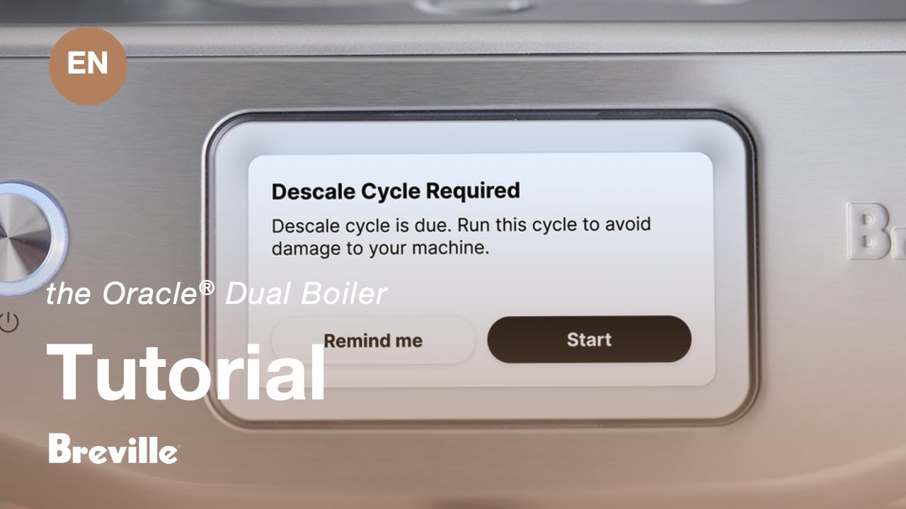 Tutorials - How to perform a descale | the Oracle® Dual Boiler | Breville