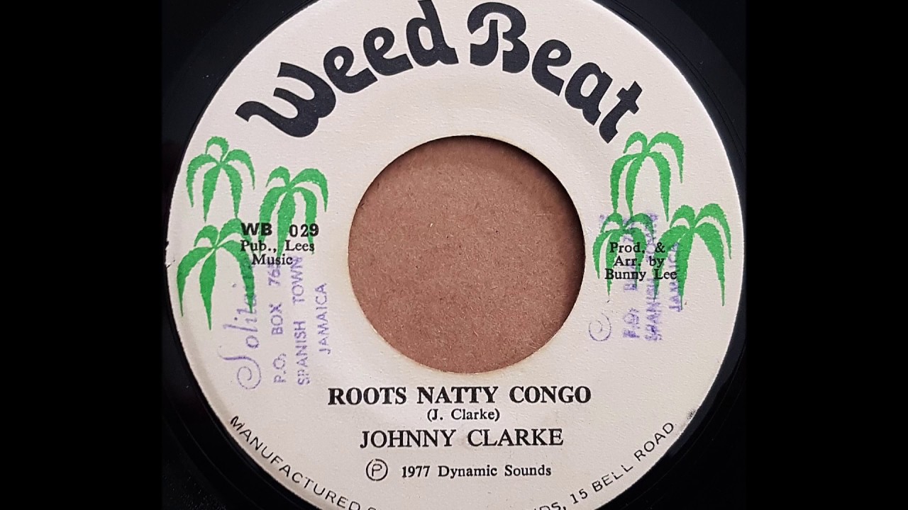 JOHNNY CLARKE - Roots Natty Congo [1977] - YouTube
