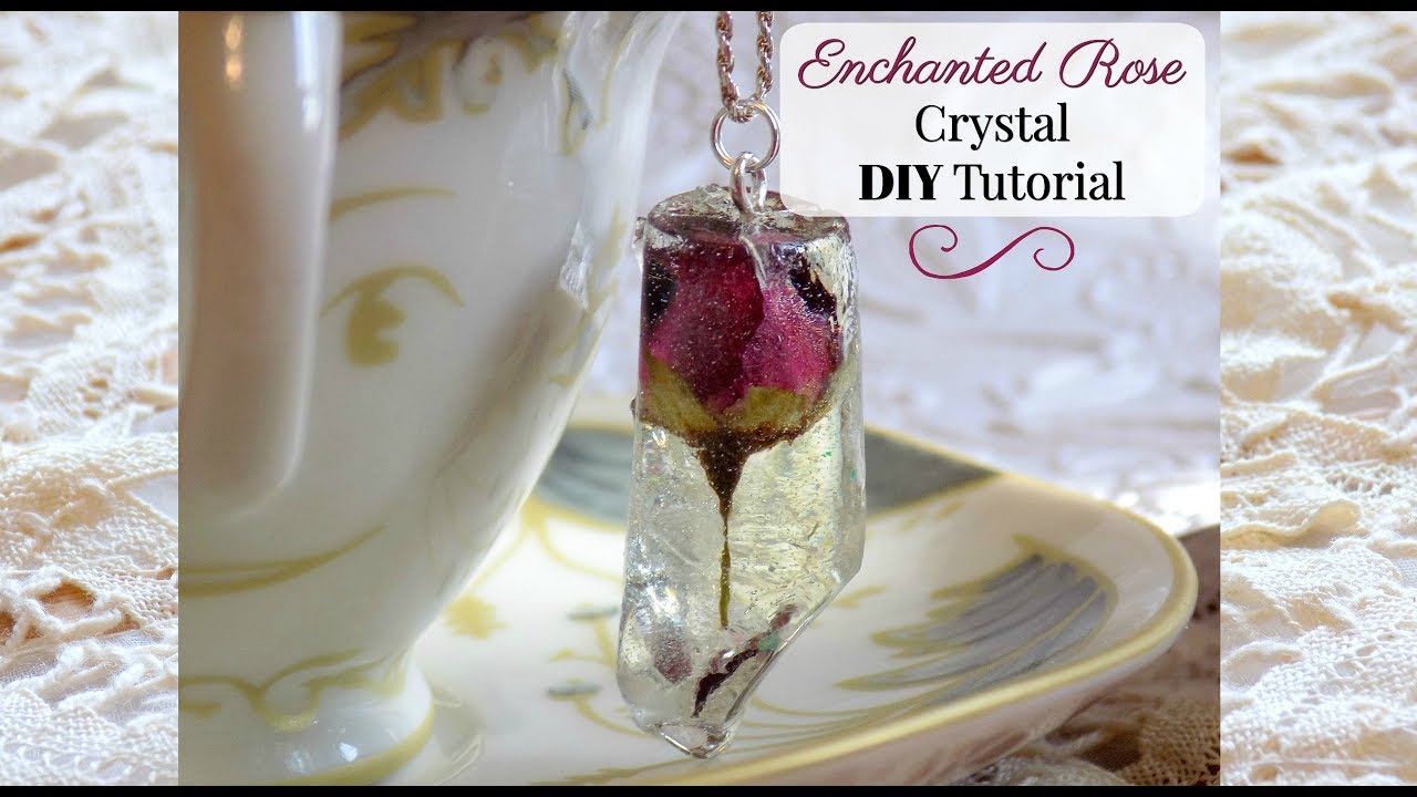 Enchanted Rose Crystal DIY from Beauty and the Beast - YouTube