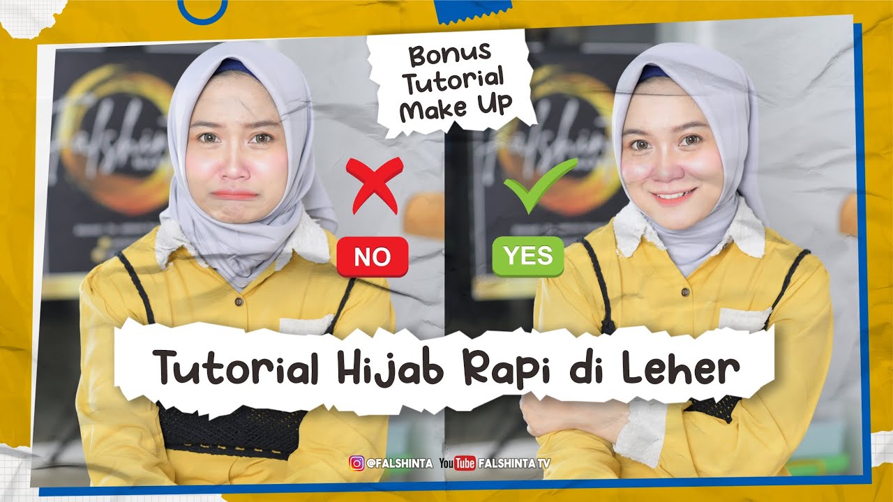 Tutorial Hijab Segiempat Rapi di Leher Bonus Tutorial Make Up !!! - YouTube