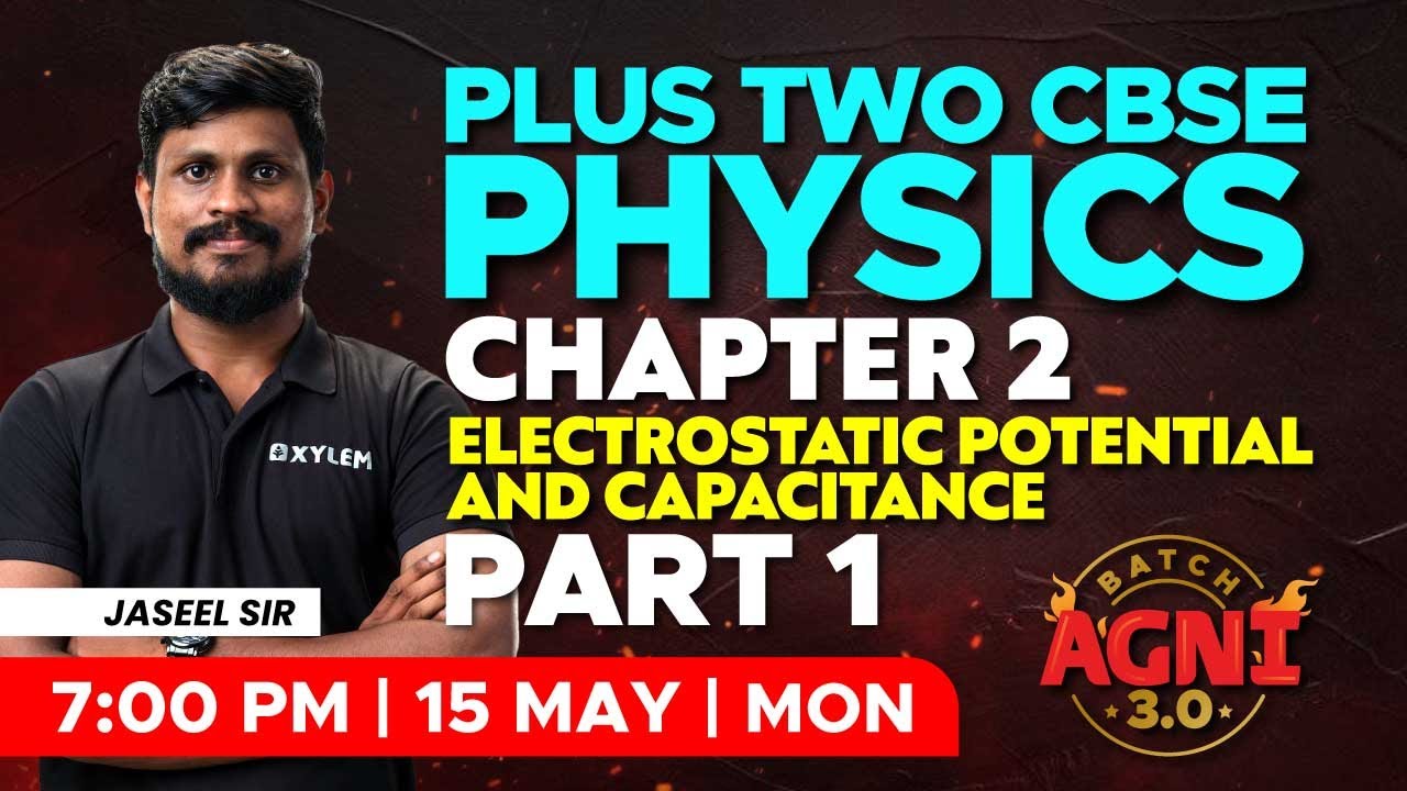 Plus Two CBSE Physics | Chapter 2 - Electrostatic Potential And ...