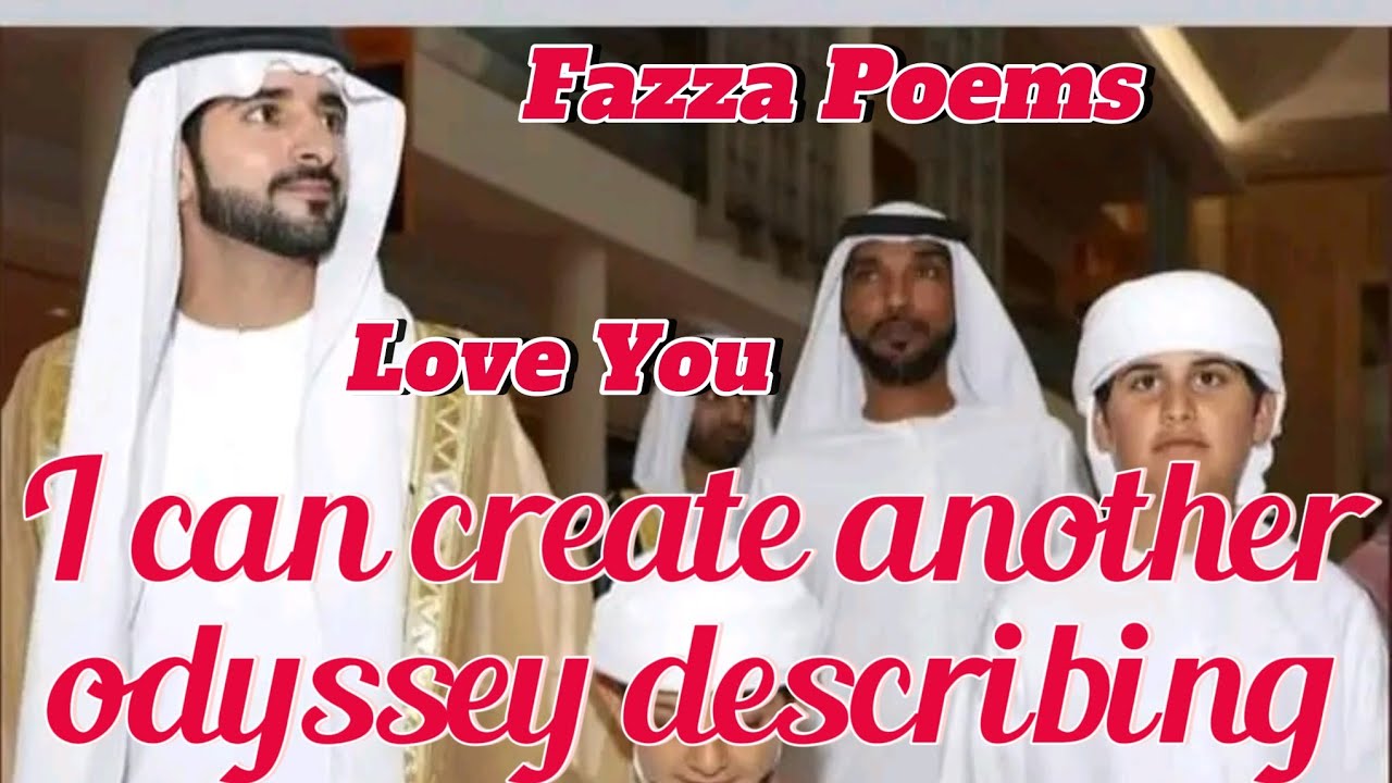 New Fazza Poems | I Can create Another | Sheikh Hamdan Poetry | Prince ...