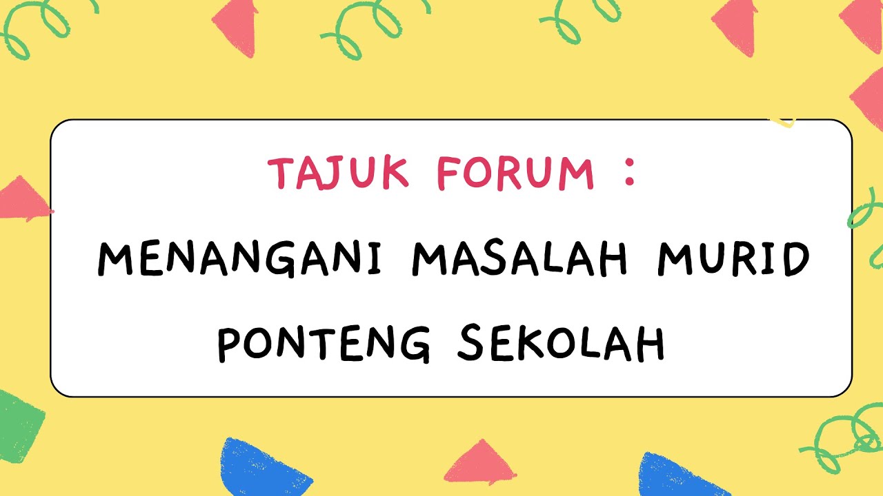 Kumpulan 3 : (Menangani Masalah Murid Ponteng Sekolah) - YouTube