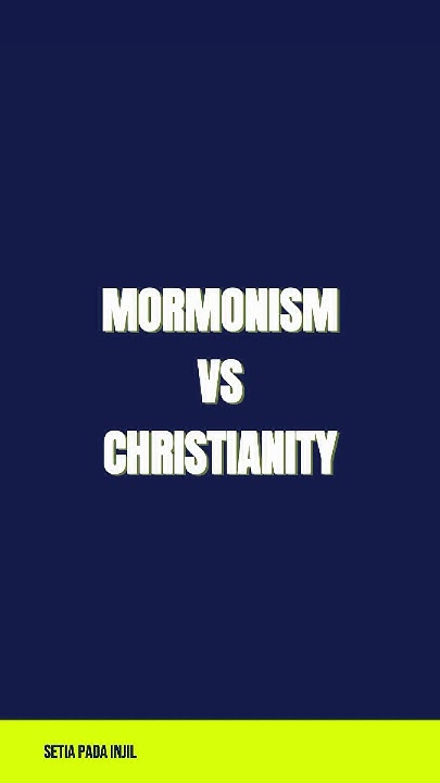 Mormonism VS Christianity - YouTube