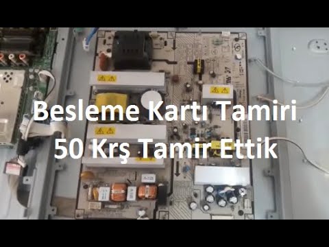 Lcd tv besleme kartı tamiri, Led tv tamiri ve besleme kartı arızası (Geç açılma problemi çözümü)