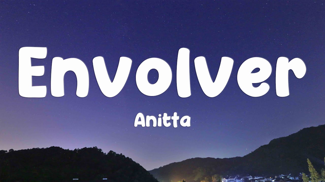 Envolver - Anitta (Lyrics) 🎁 - YouTube