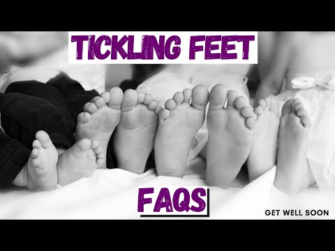 Tickling Feet FAQs - YouTube