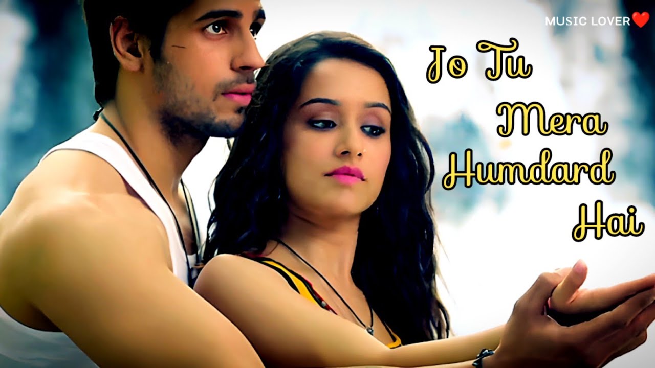 Jo Tu Mera Humdard Hai | Arijit Singh | Ek Villain | ᴍᴜsɪᴄ ʟᴏᴠᴇʀ ️ ...